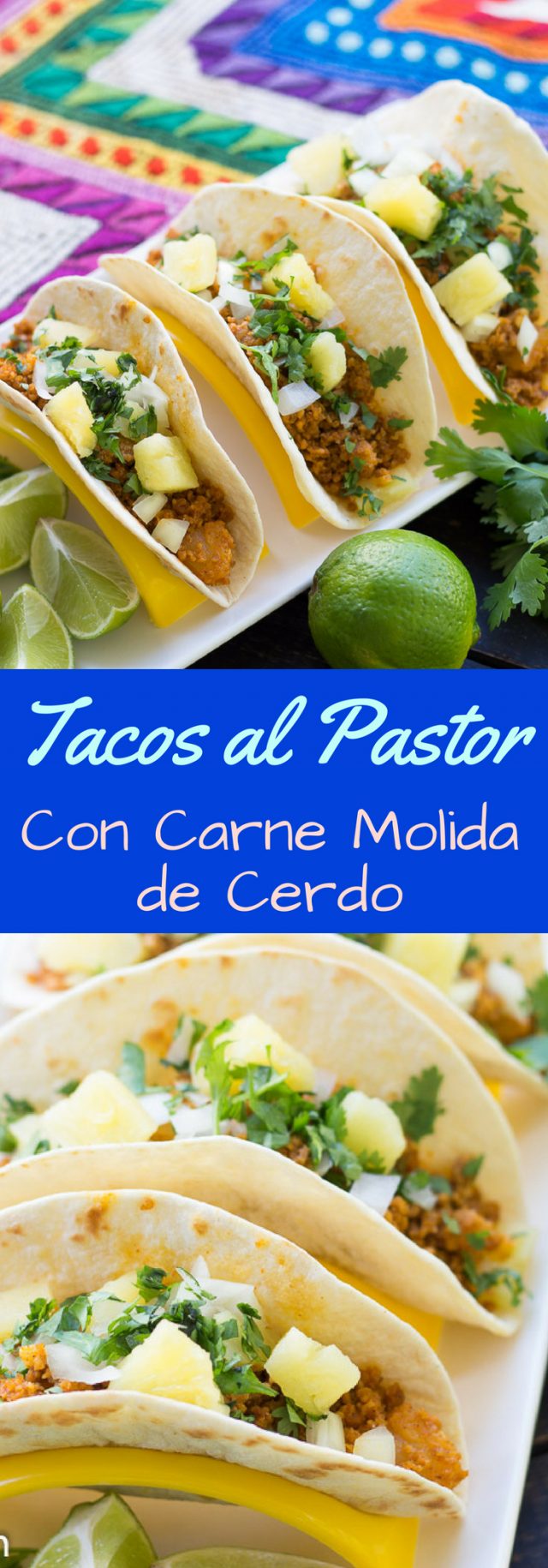 Tacos al Pastor con Carne Molida de Cerdo – ENSALPICADAS