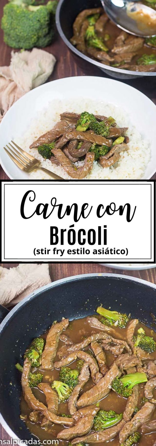 Carne con Brócoli (stir fry) – ENSALPICADAS